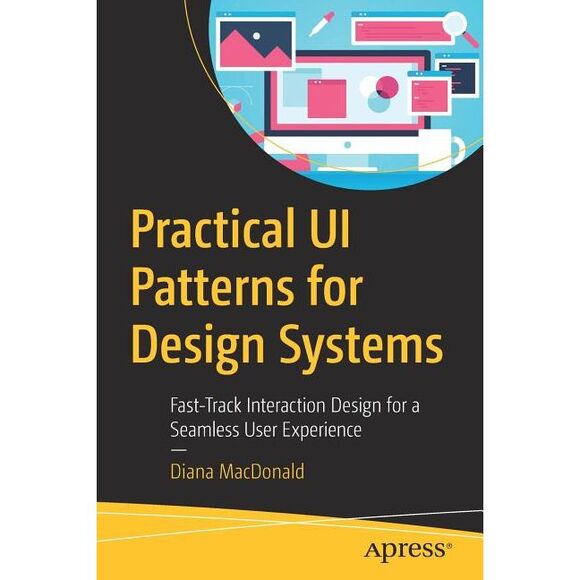 Diana MacDonald | Other | Practical Ui Patterns For Design Systems ...